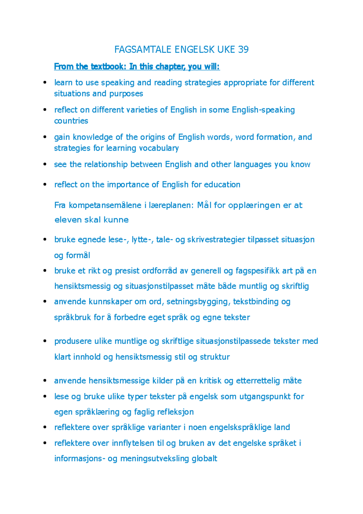 Fagsamtale Engelsk - FAGSAMTALE ENGELSK UKE 39 From the textbook: In ...