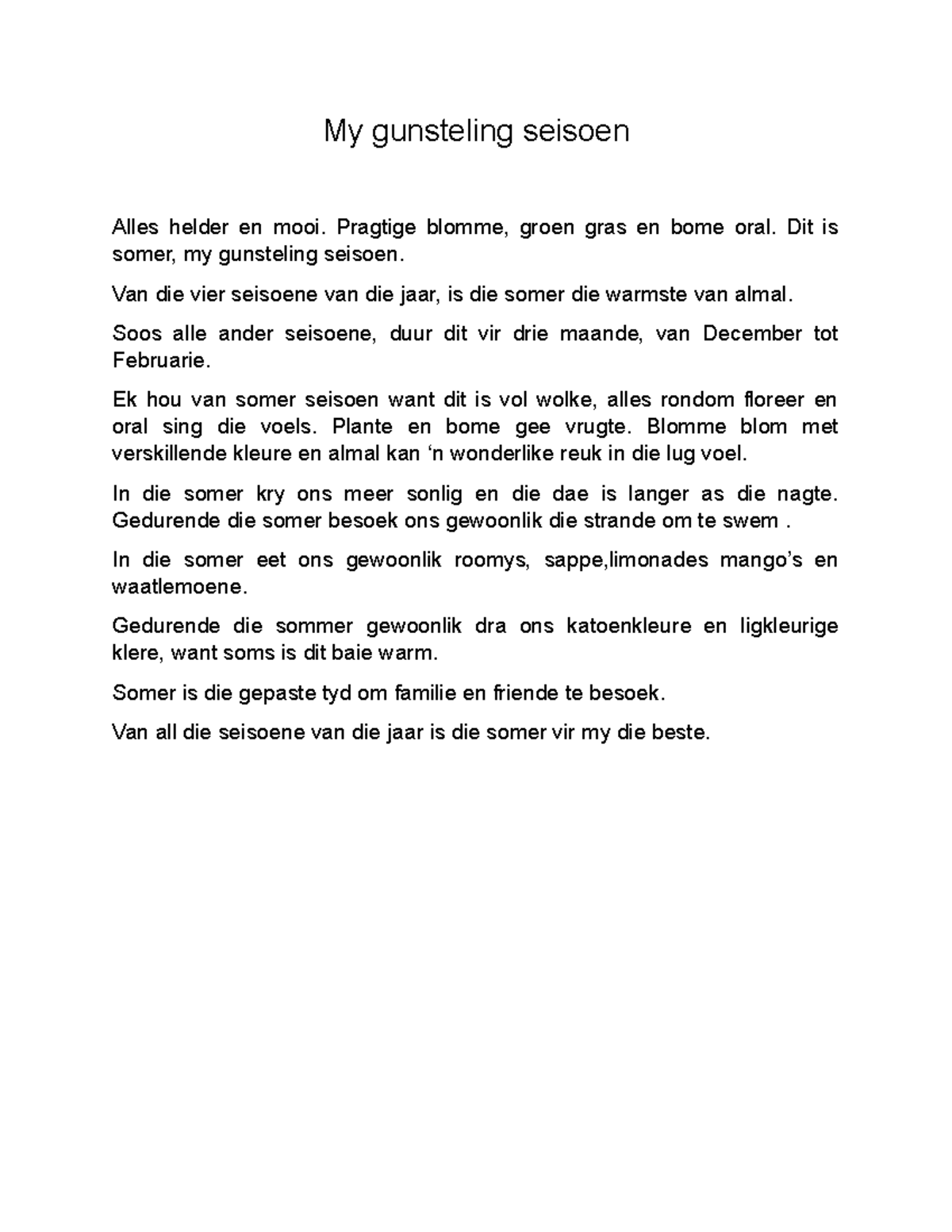 My gunsteling seisoen - My gunsteling seisoen Alles helder en mooi ...