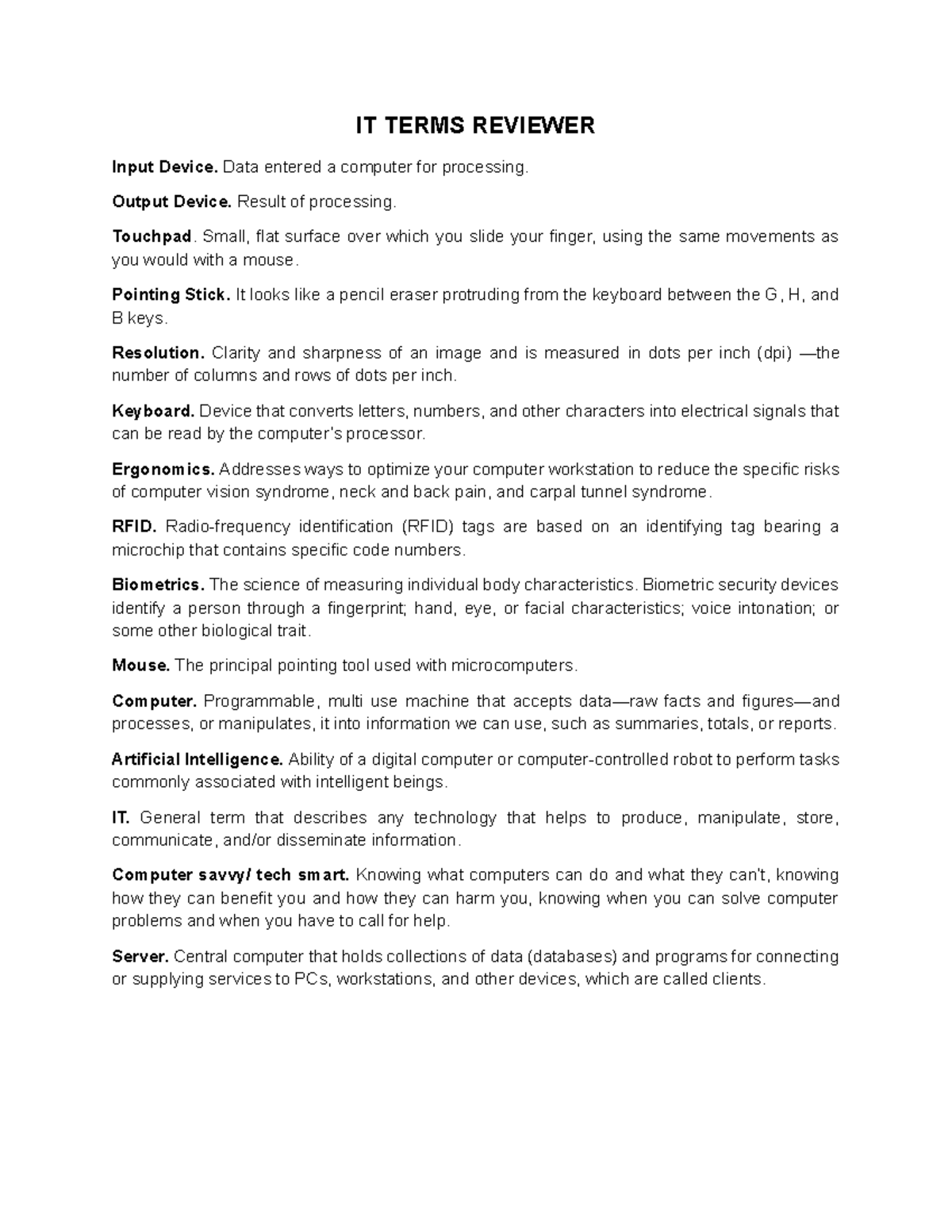 IT Terms copy - IT TERMS REVIEWER Input Device. Data entered a computer ...