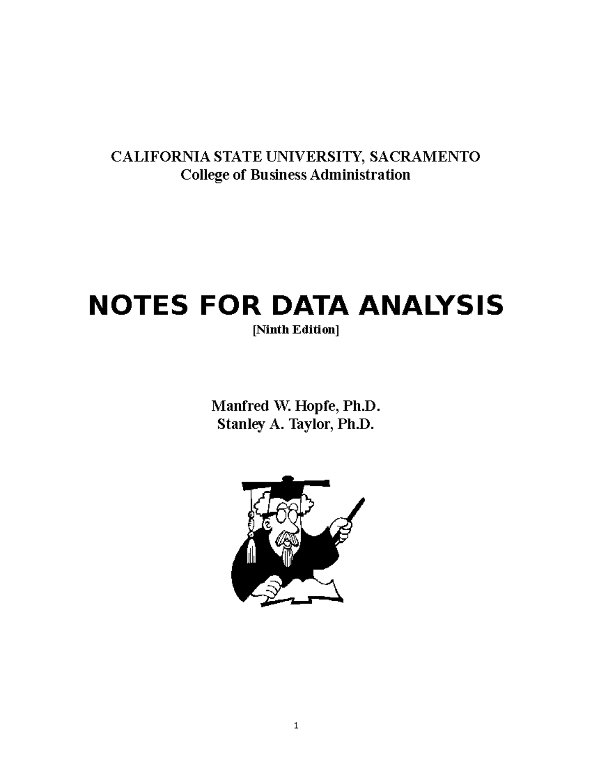 Notes based on Data Analytics in brief - CALIFORNIA STATE UNIVERSITY ...