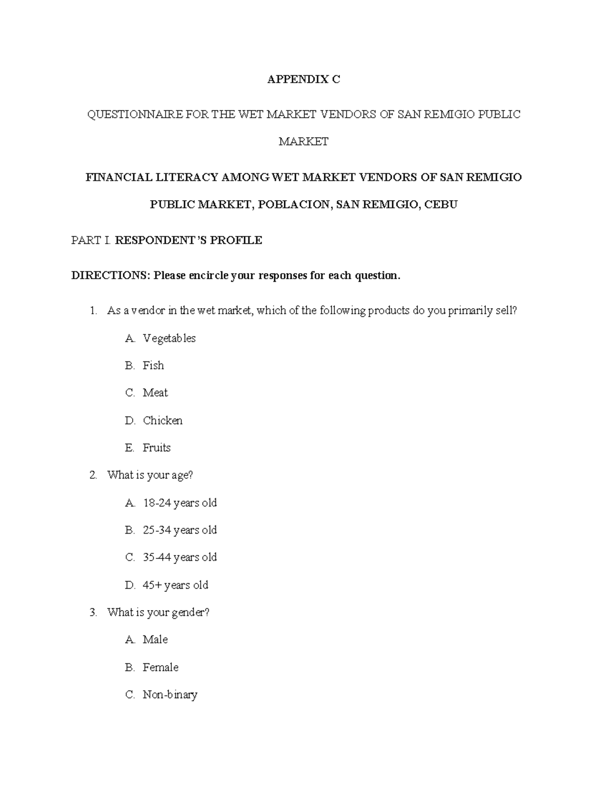 Appendix C - wqdwdD - APPENDIX C QUESTIONNAIRE FOR THE WET MARKET VENDORS OF SAN REMIGIO PUBLIC ...