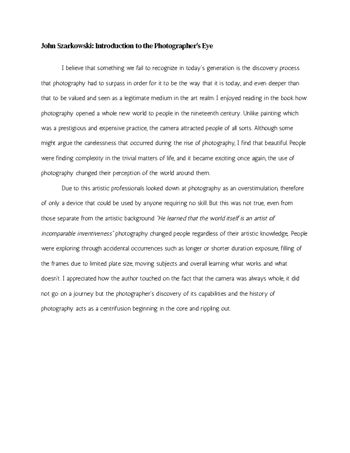 John Szarkowski Introduction to the Photographer's Eye - I enjoyed ...