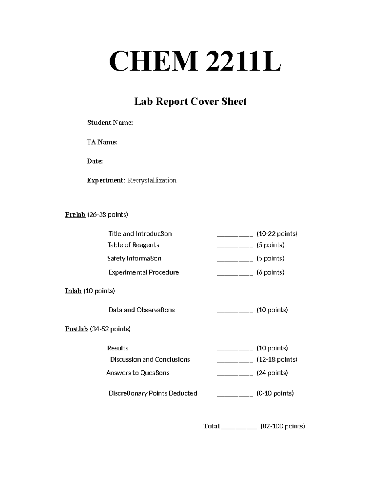 OChem 1- Recrystallization - CHEM 2211L Lab Report Cover Sheet Student ...