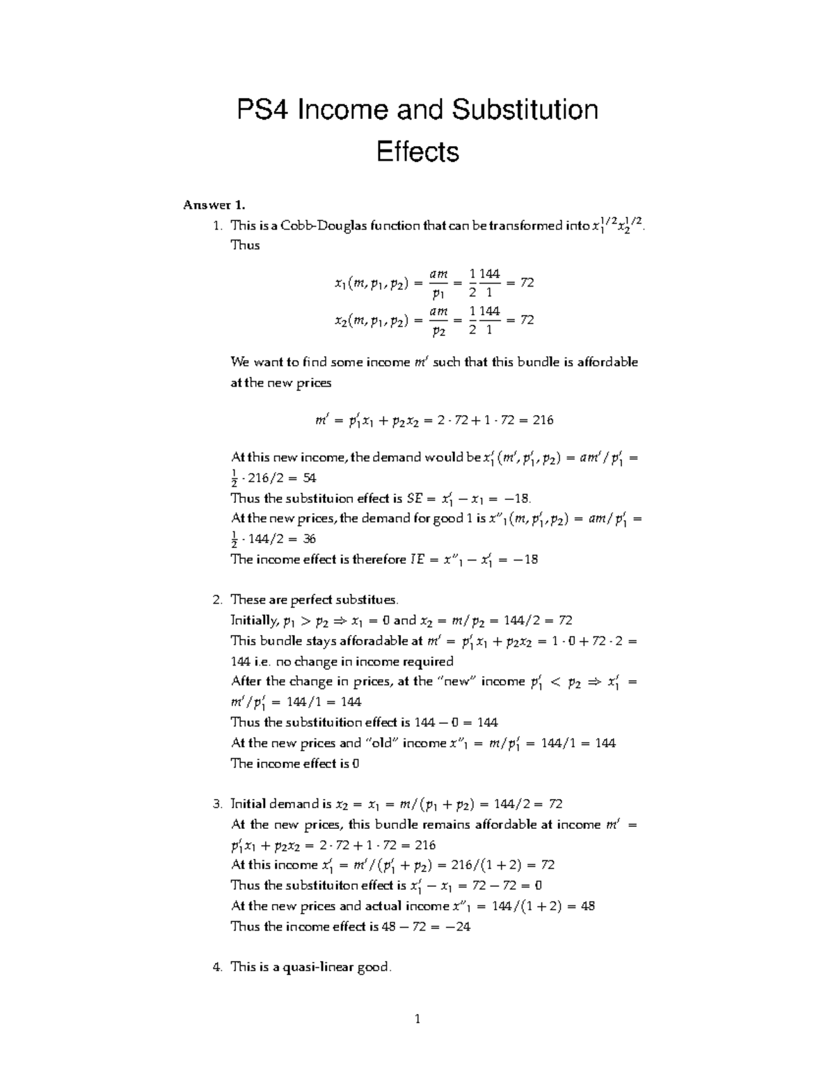 PS4 Solutions - Prof. Kumar - PS4 Income and Substitution Effects Answer 1. 1. This is a - Studocu