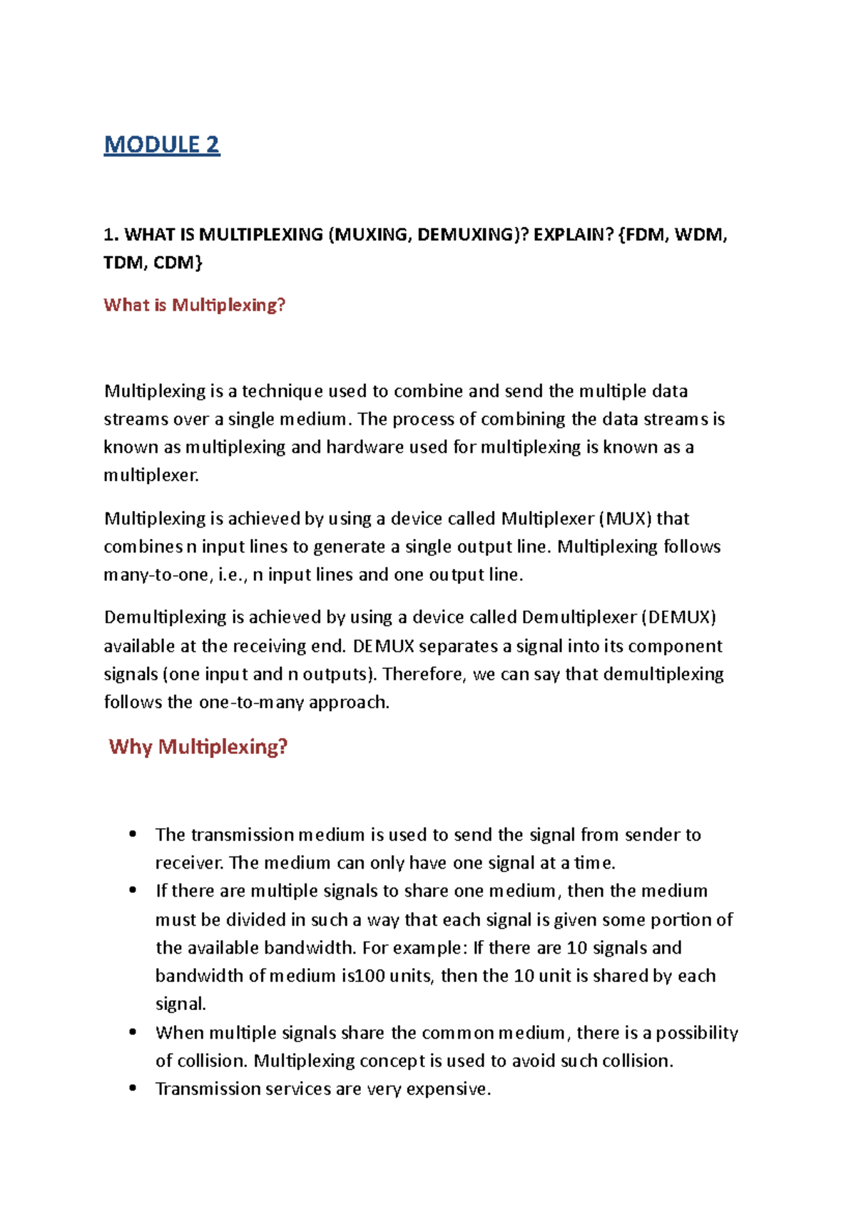 Module 2 - MODULE 2 WHAT IS MULTIPLEXING (MUXING, DEMUXING)? EXPLAIN ...