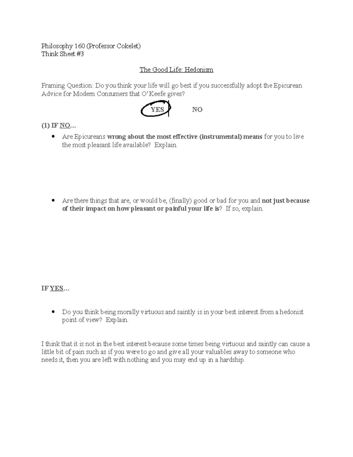 Hedonism Think Sheet - Notes for quizzes - Philosophy 160 (Professor ...