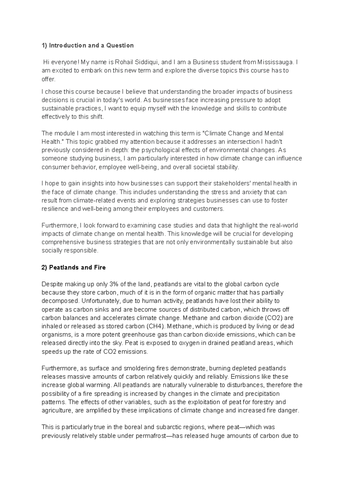 Participation 1 - Introduction and a Question Hi everyone! My name is ...