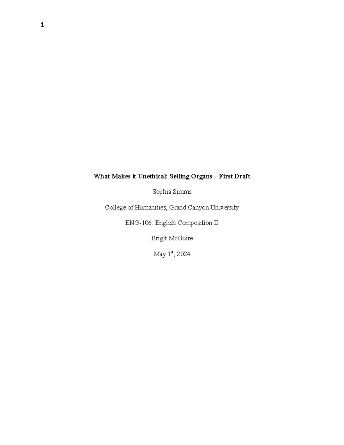 ENG106- Definition Argument First Draft - What Makes it Unethical: Selling Organs – First Draft ...