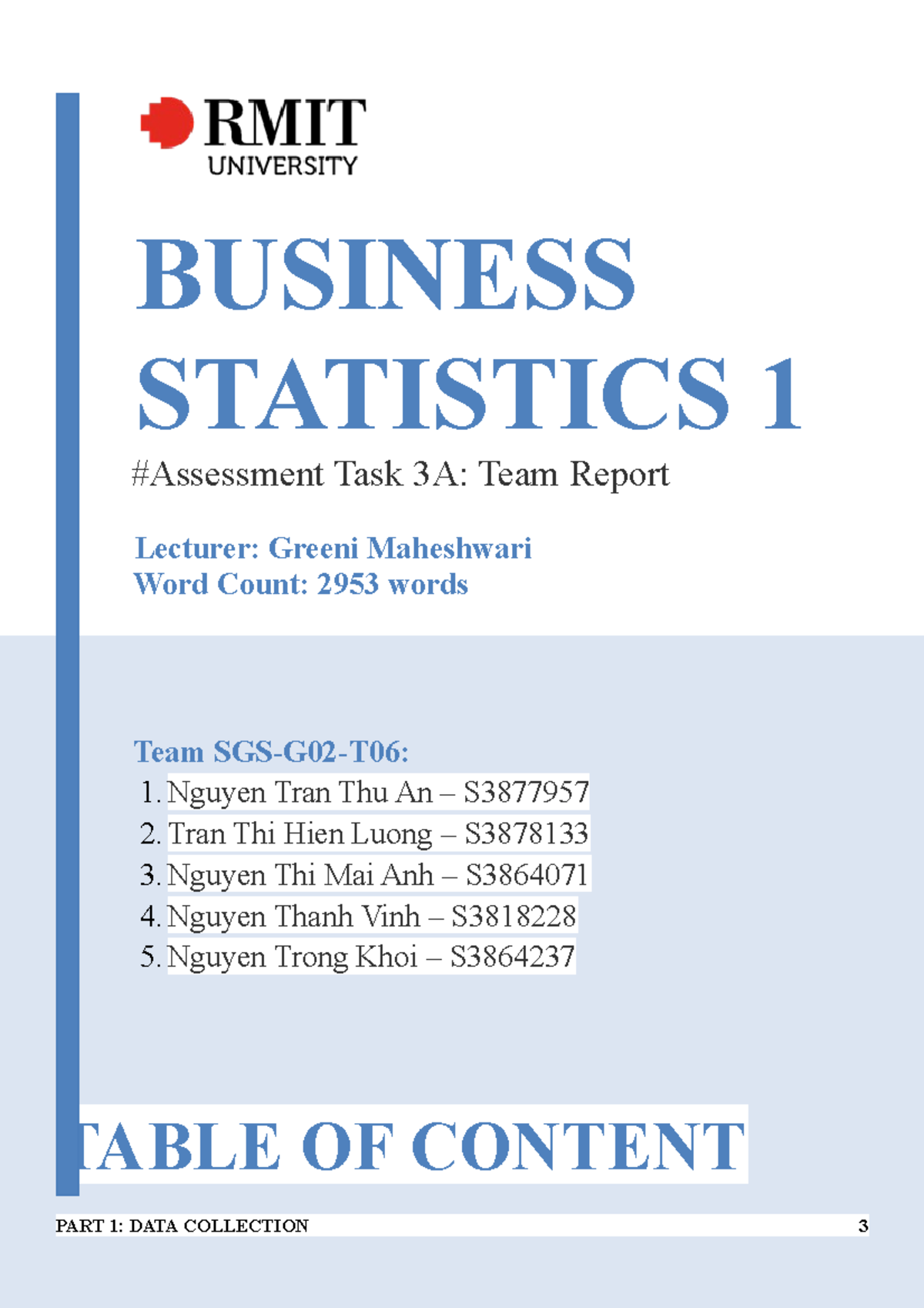 [HD 90] Thu An ECON1193 Assessment 3A SGS-G02-T06 - BUSINESS STATISTICS ...