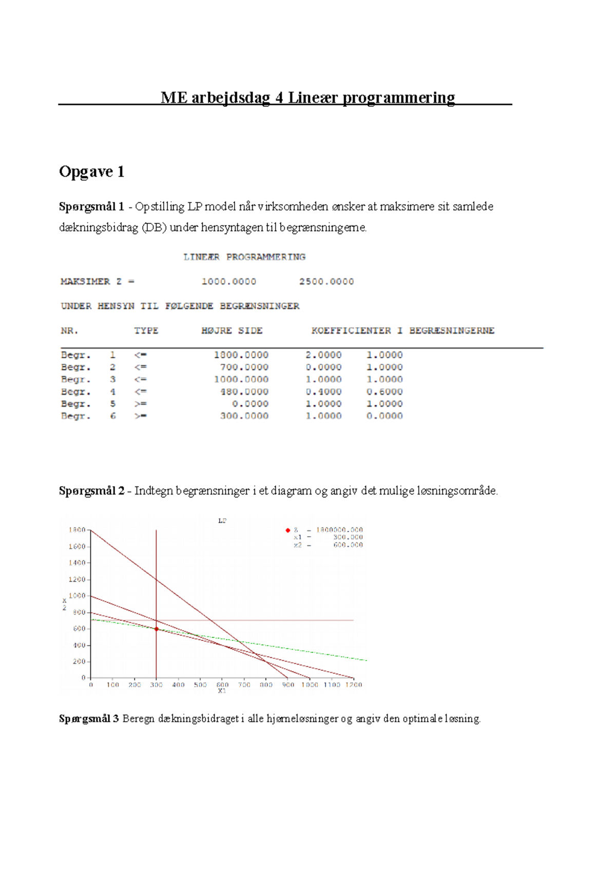 Arbejdsdag 4 & løsninger til opgaverne - ME arbejdsdag 4 Lineær ...