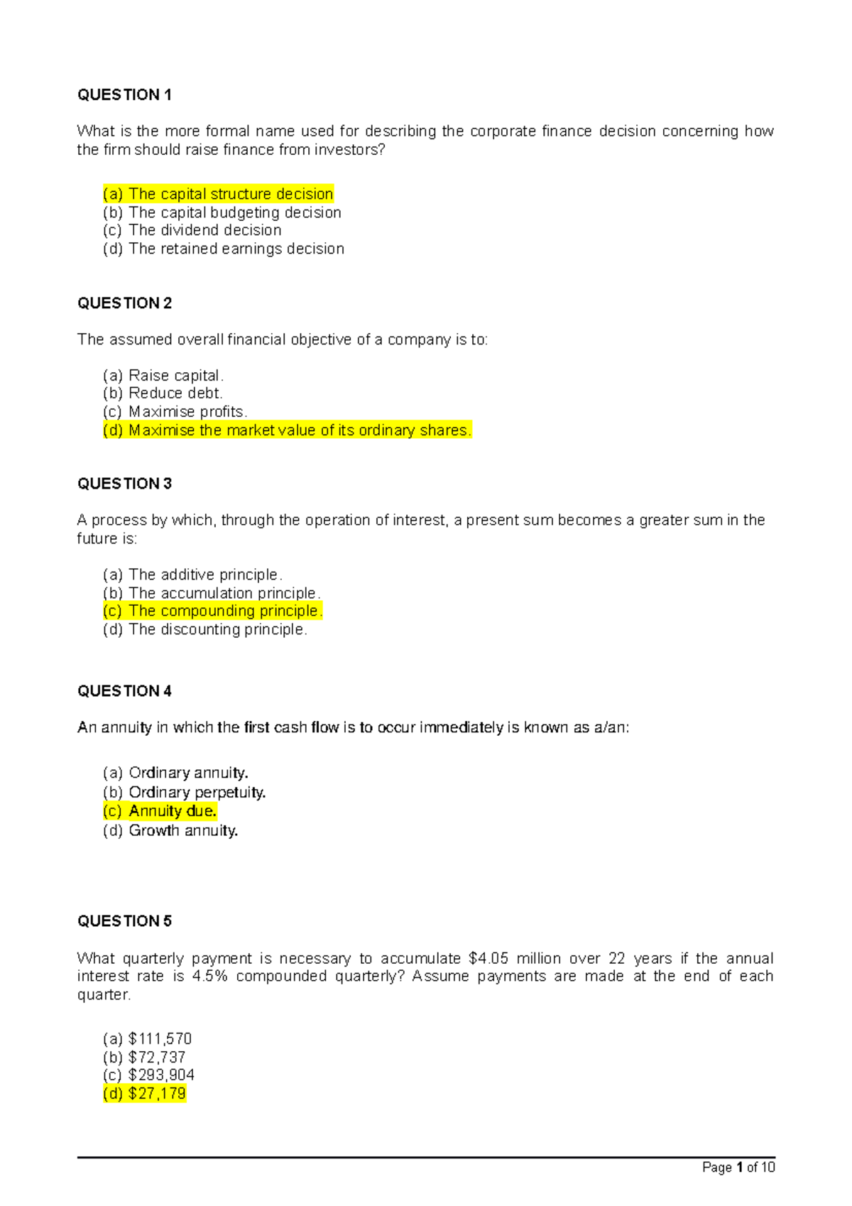 Business Finance Practice Questions QUESTION 1 What Is The More