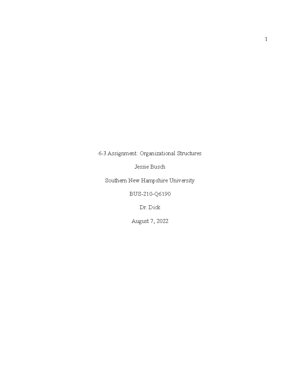 6-3 Organizational Structures - 6-3 Assignment: Organizational ...