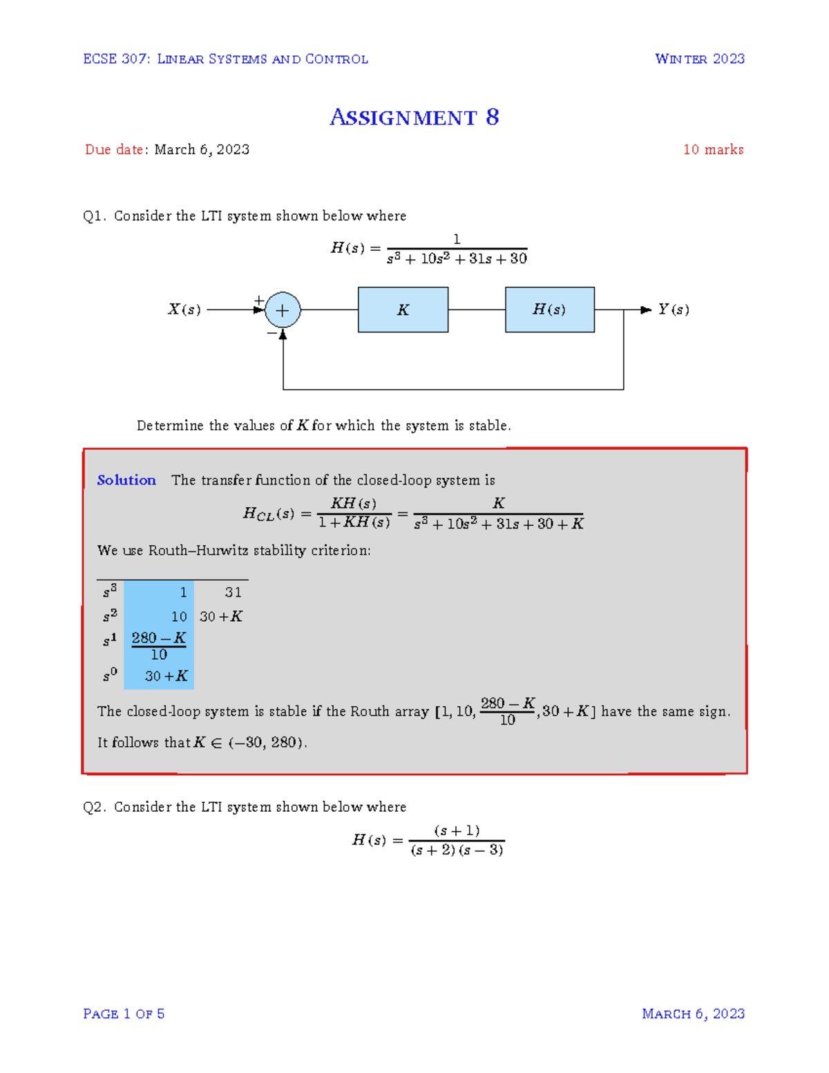 08-s - Assignment 8 solutions - Q1. Consider the LTI system shown below where Due date Solution ...
