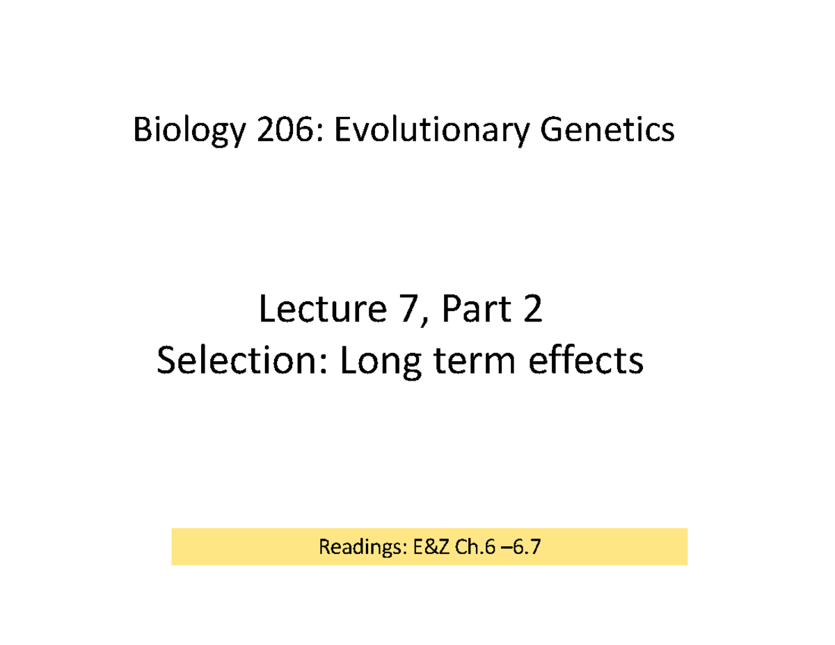 Lecture 7 Part2 Selection Effects - Week 3 - Biology 206: Evolutionary ...