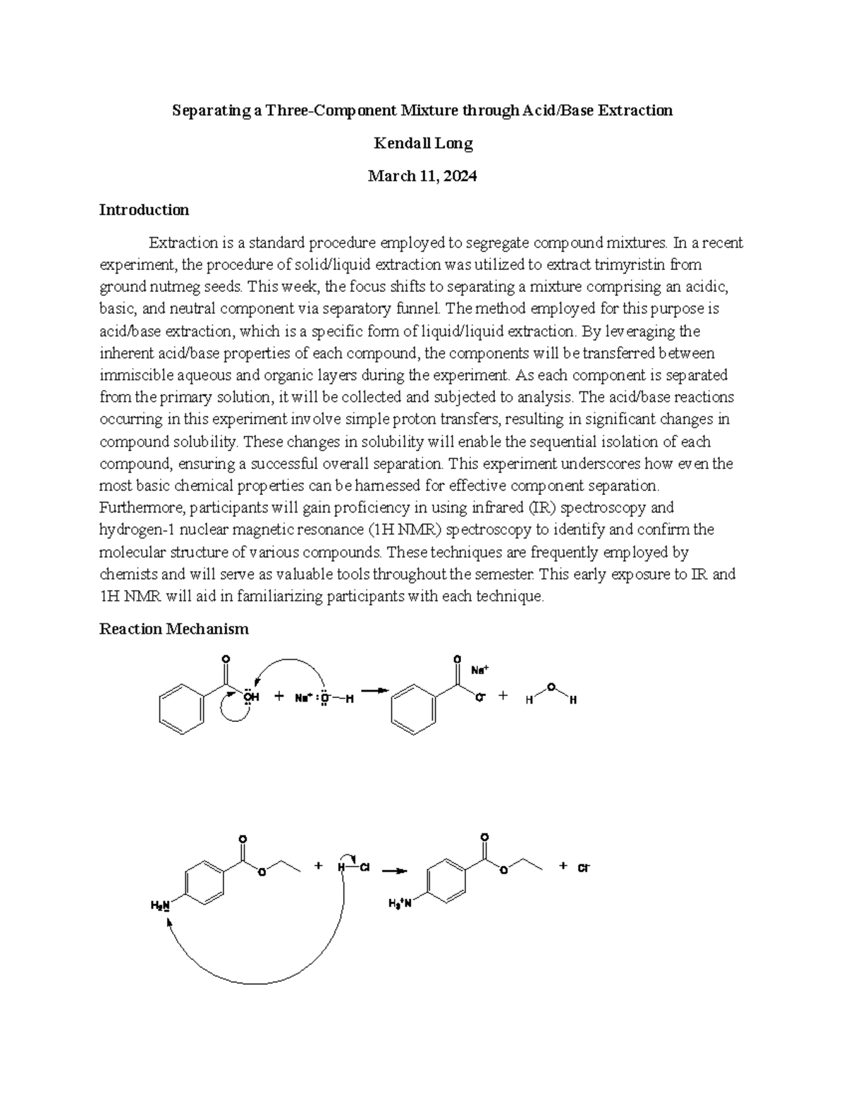 Lab 6 - Lab 6 - Separating a Three-Component Mixture through Acid/Base Extraction Kendall Long ...