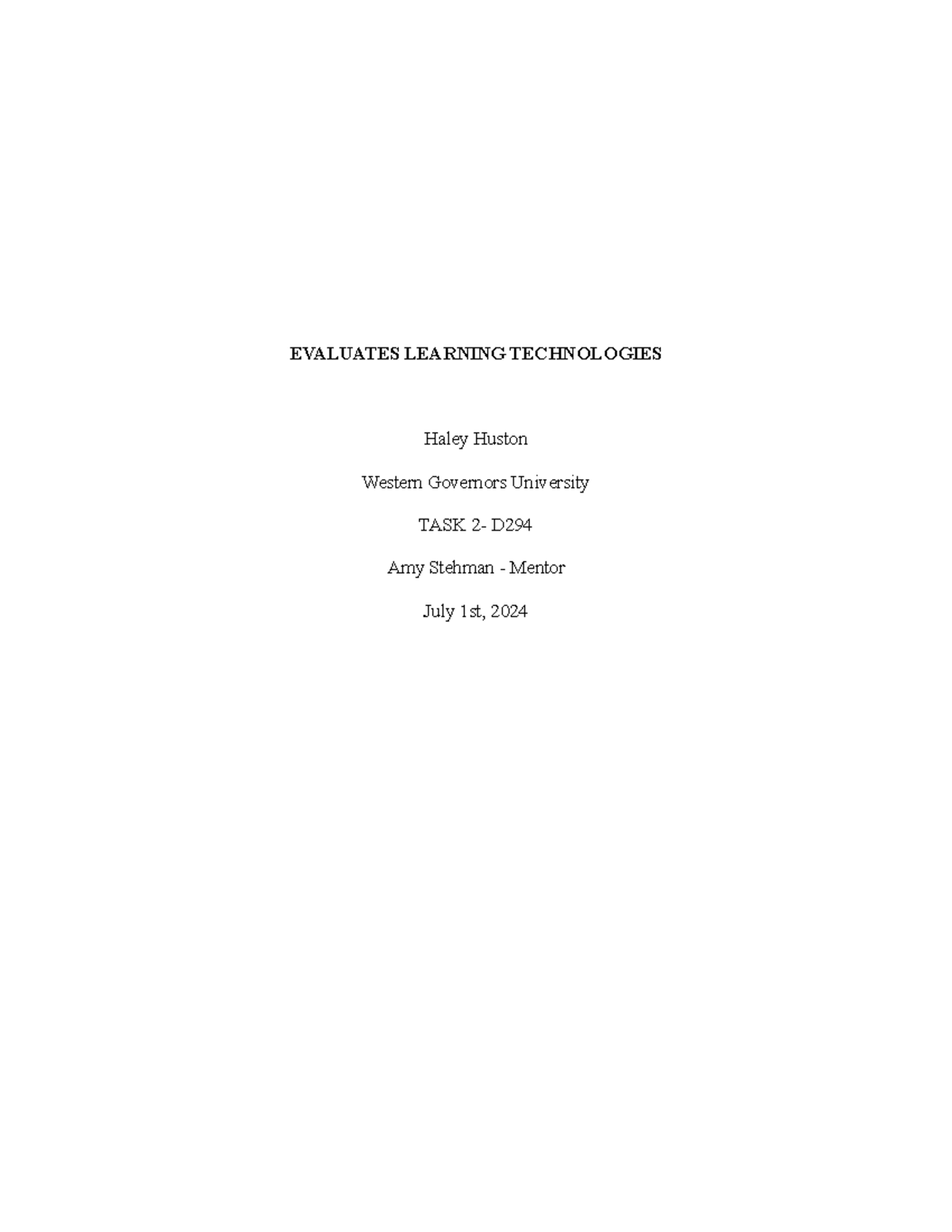 D294- Task 2 - Passed - Haley Huston Western Governors University TASK ...