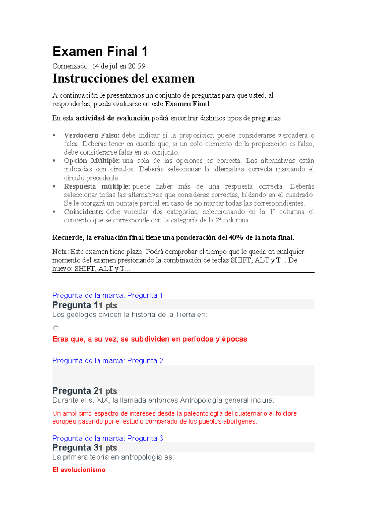 Examen Final Respuestas Correctas - Examen Final 1 Comenzado: 14 de jul en 20: Instrucciones del ...