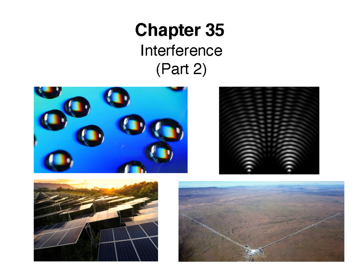 Chapter 35 Part 2 - Chapter 35 Interference (Part 2) Chapter 35 Interference (Part 2) / For two ...