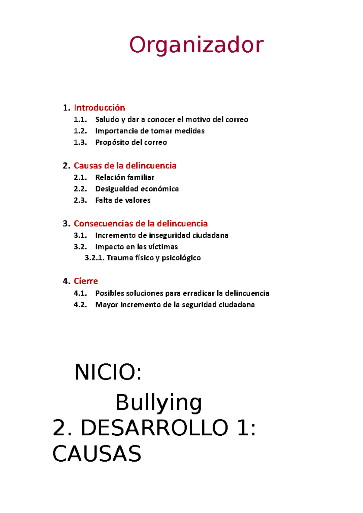 TA1 - TA1 - 1. Introducción 1. Saludo y dar a conocer el motivo del correo 1. Importancia de ...
