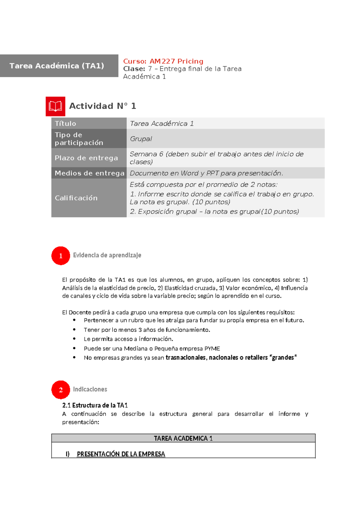 Tarea Académica 1 (TA1) 2023-1 - Título Tarea Académica 1 Tipo de participación Grupal Plazo de ...