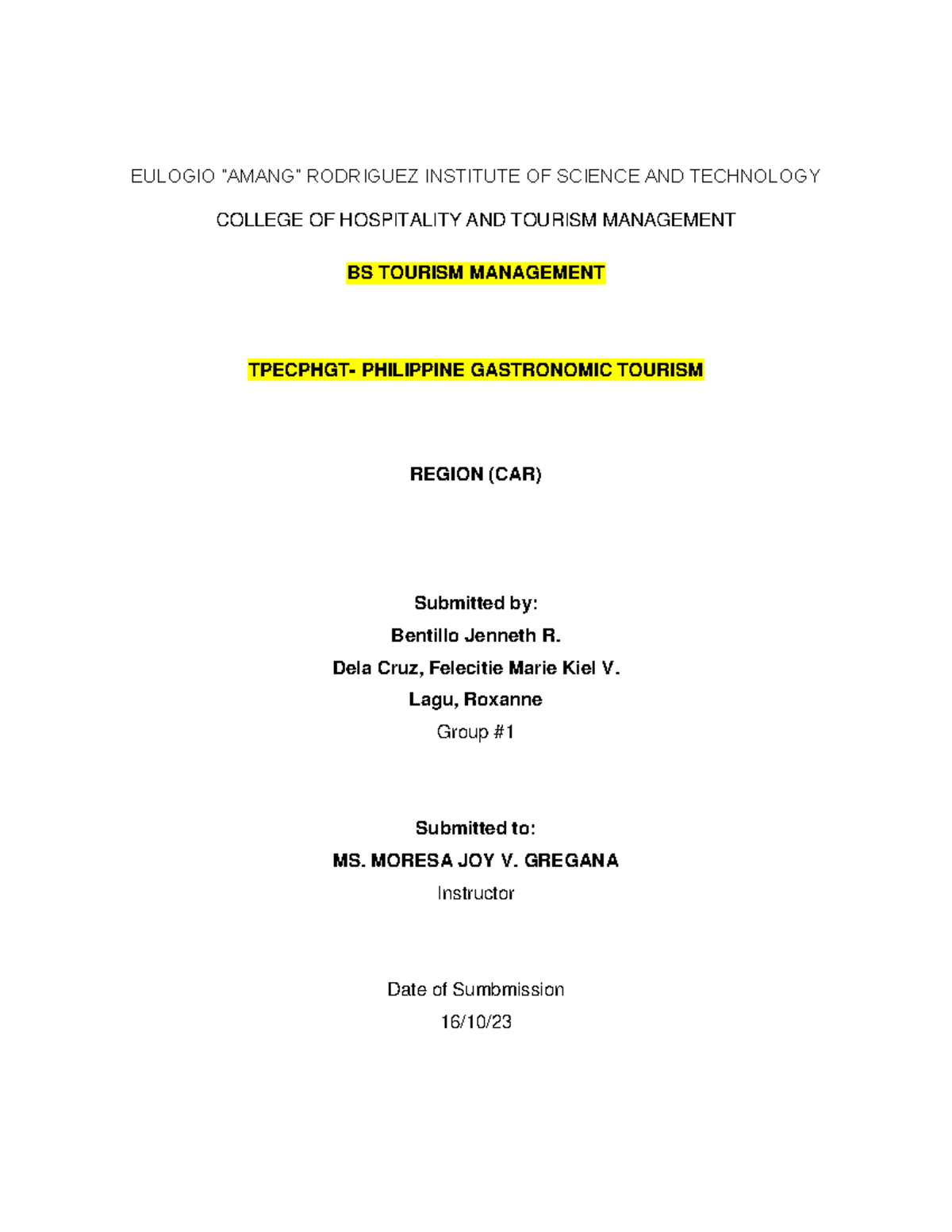 Gastronomical Tourism Writen - EULOGIO “AMANG” RODRIGUEZ INSTITUTE OF SCIENCE AND TECHNOLOGY ...