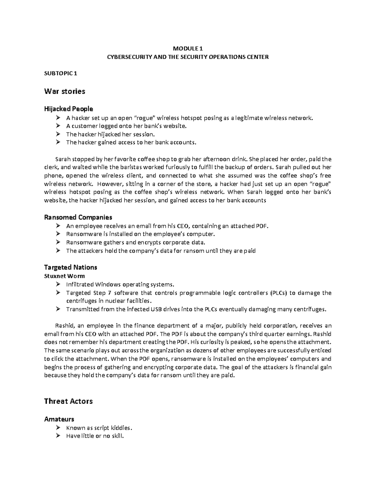 Module 1 - N/A - MODULE 1 CYBERSECURITY AND THE SECURITY OPERATIONS CENTER SUBTOPIC 1 War ...