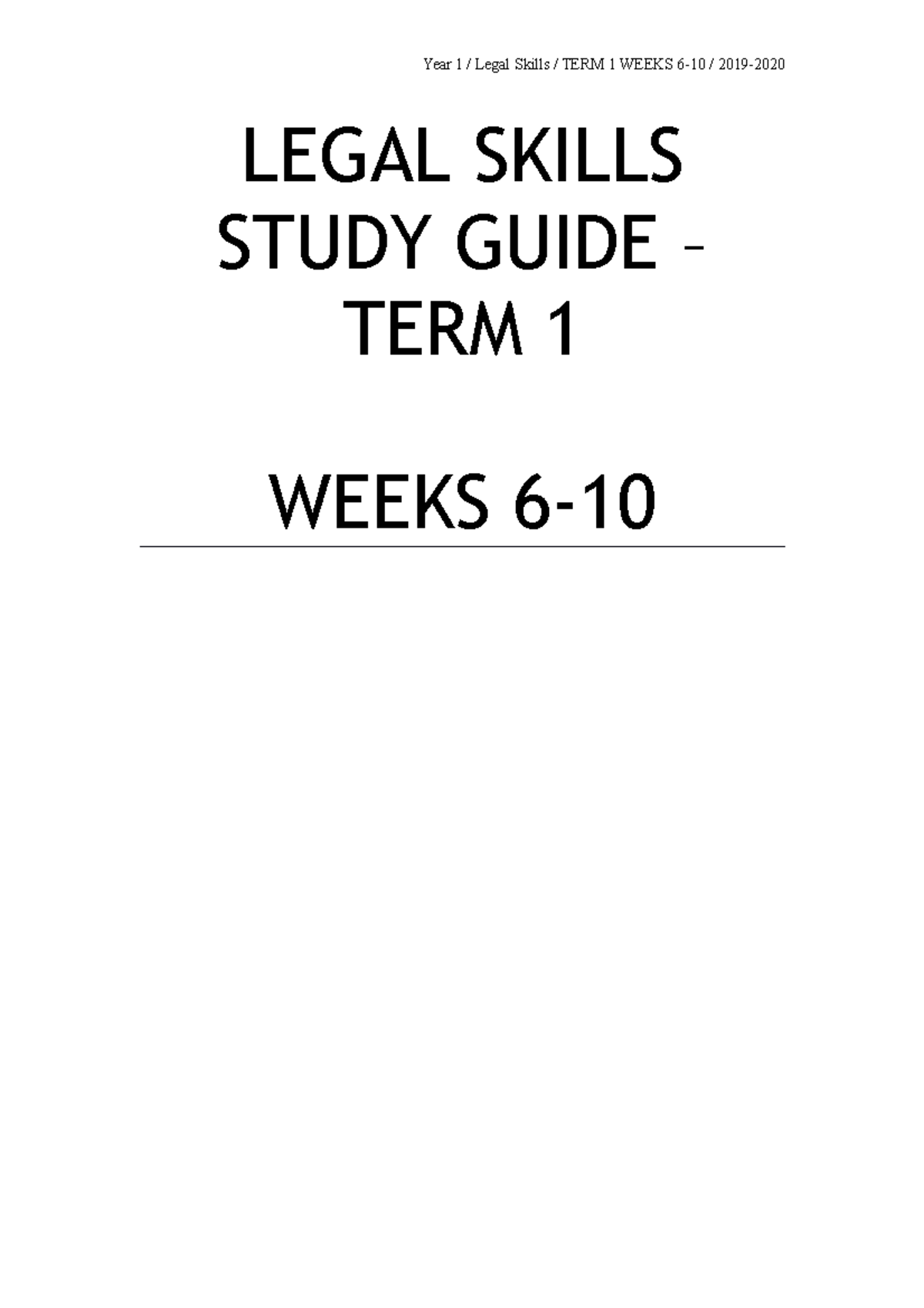 Year 1 Study Guide 2 2019 20 - LEGAL SKILLS STUDY GUIDE – TERM 1 WEEKS ...