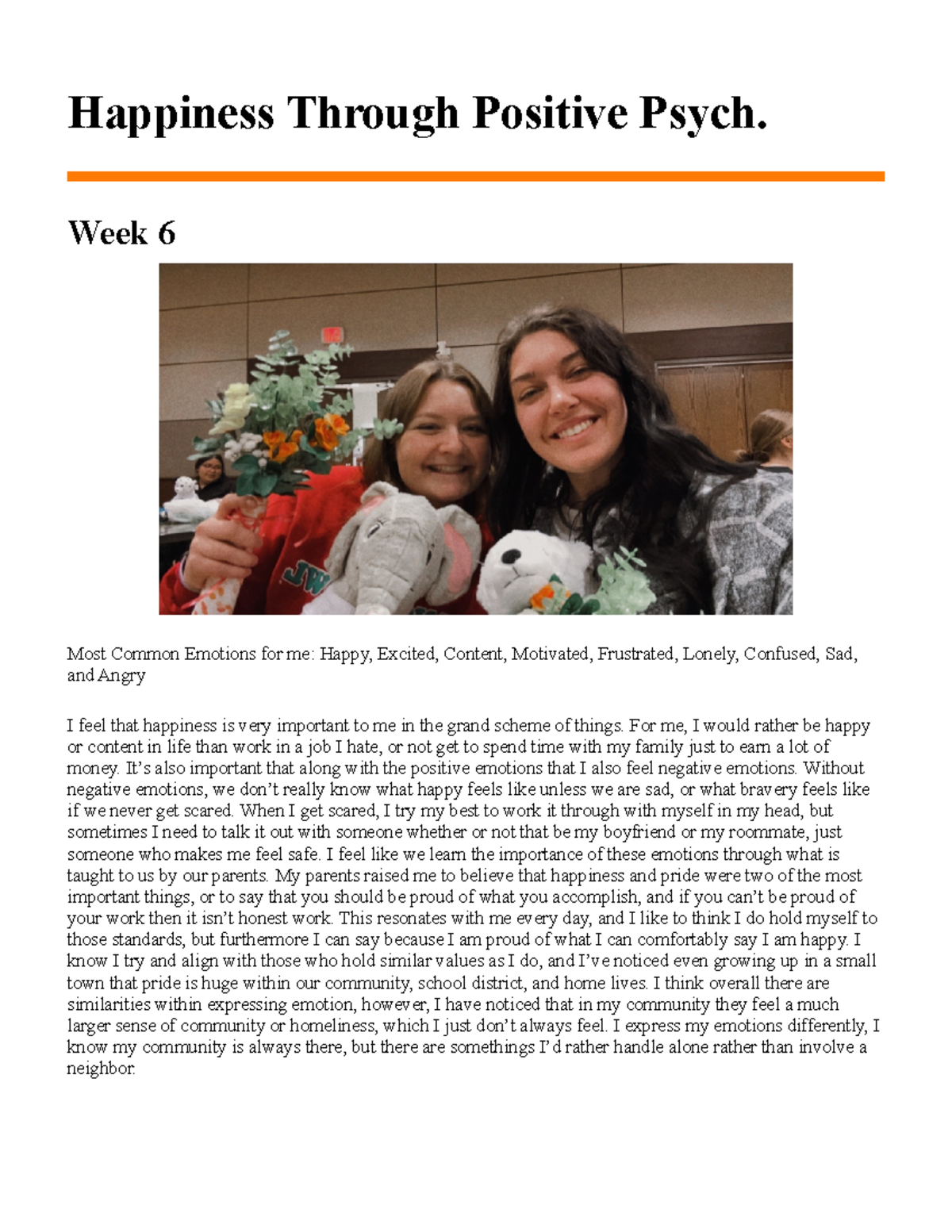 Week 6 Journal - Happiness Through Positive Psych. Week 6 Most Common ...