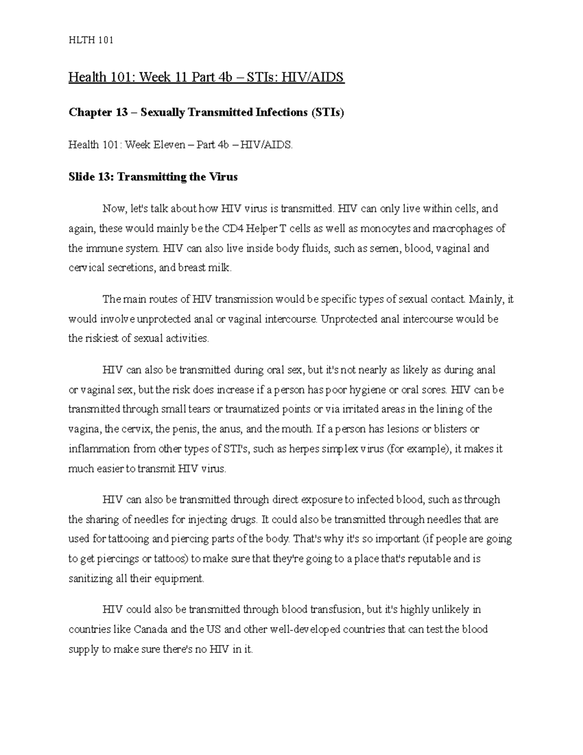 HLTH 101-Week11-Part4b-Transcript - Health 101: Week 11 Part 4b – STIs: HIV/AIDS Chapter 13 ...