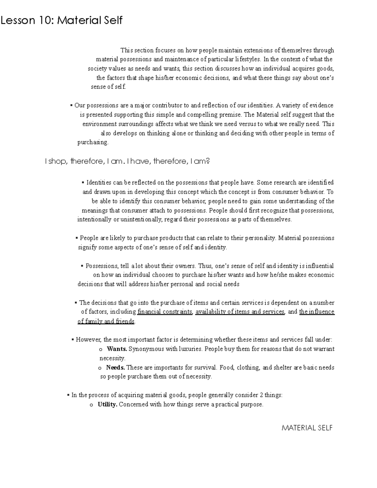 Lesson 10 Material Self - Lesson 10: Material Self This section focuses ...