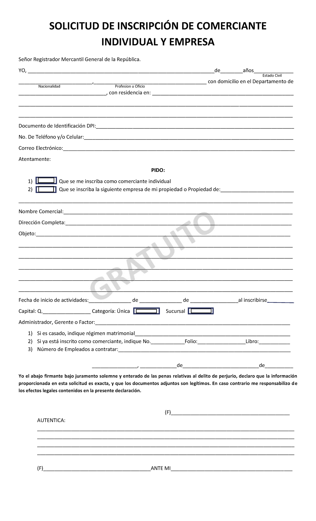 Solicitud DE Inscripcion DE Comerciante Individual Y Empresa - SOLICITUD DE INSCRIPCI”N DE - Studocu