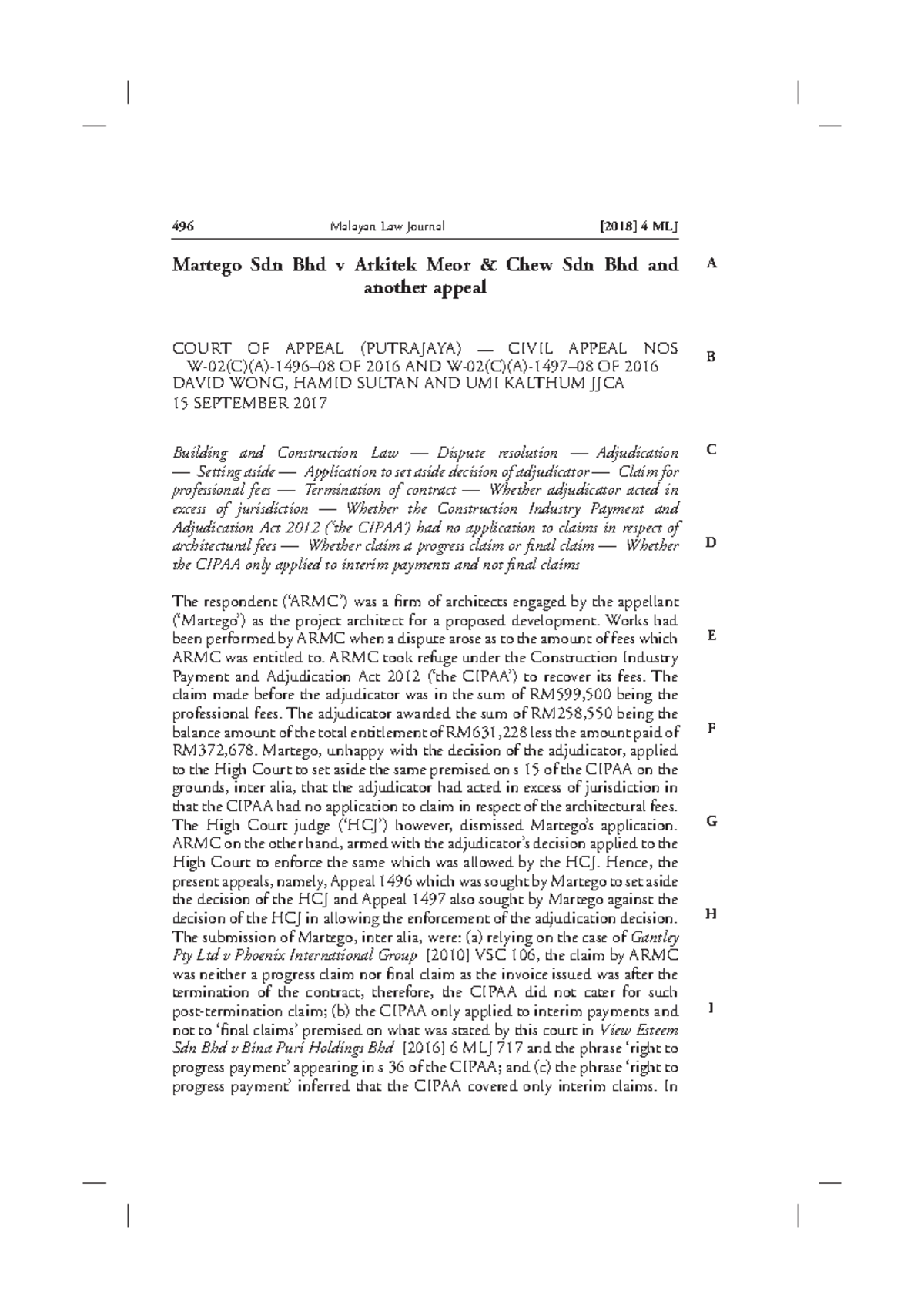 Martego Sdn Bhd v Arkitek Meor & Chew Sdn Bhd and another appeal ...