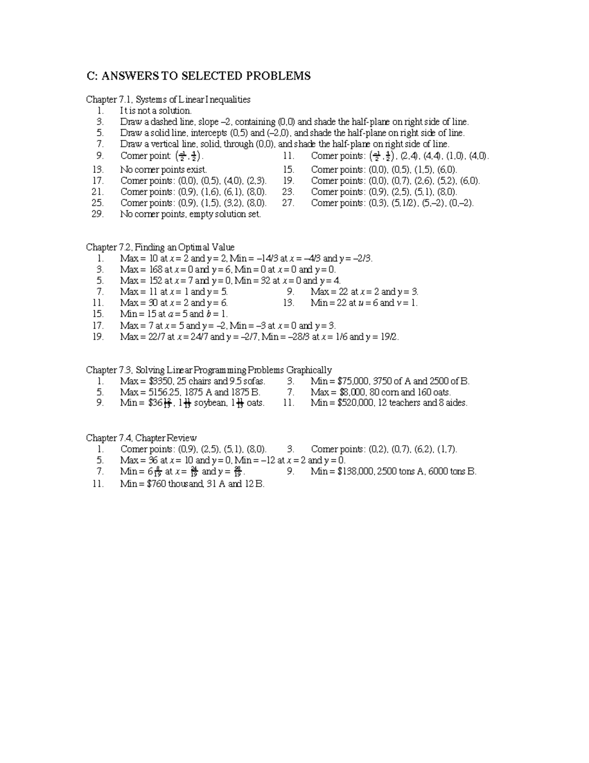 Solutions Ch 7 - C: ANSWERS TO SELECTED PROBLEMS Chapter 7, Systems of Linear Inequalities 1. It ...