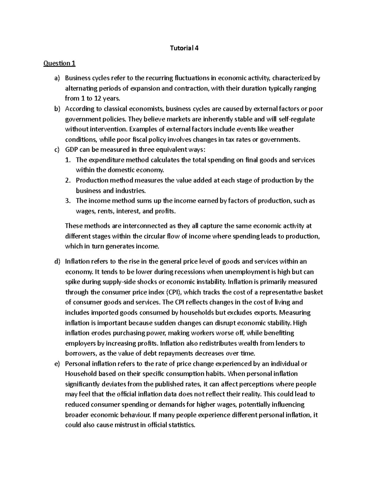 Tutorial 4 - Tutorial 4 Question 1 a) Business cycles refer to the recurring fluctuations in ...