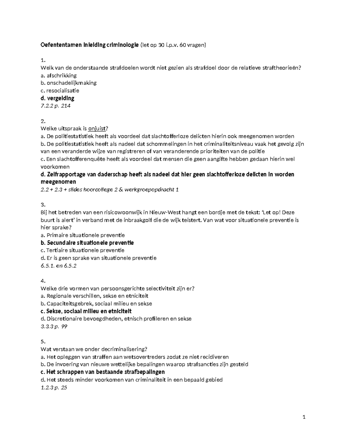 Oefententamen inleiding criminologie - p. 60 vragen) 1. Welk van de ...