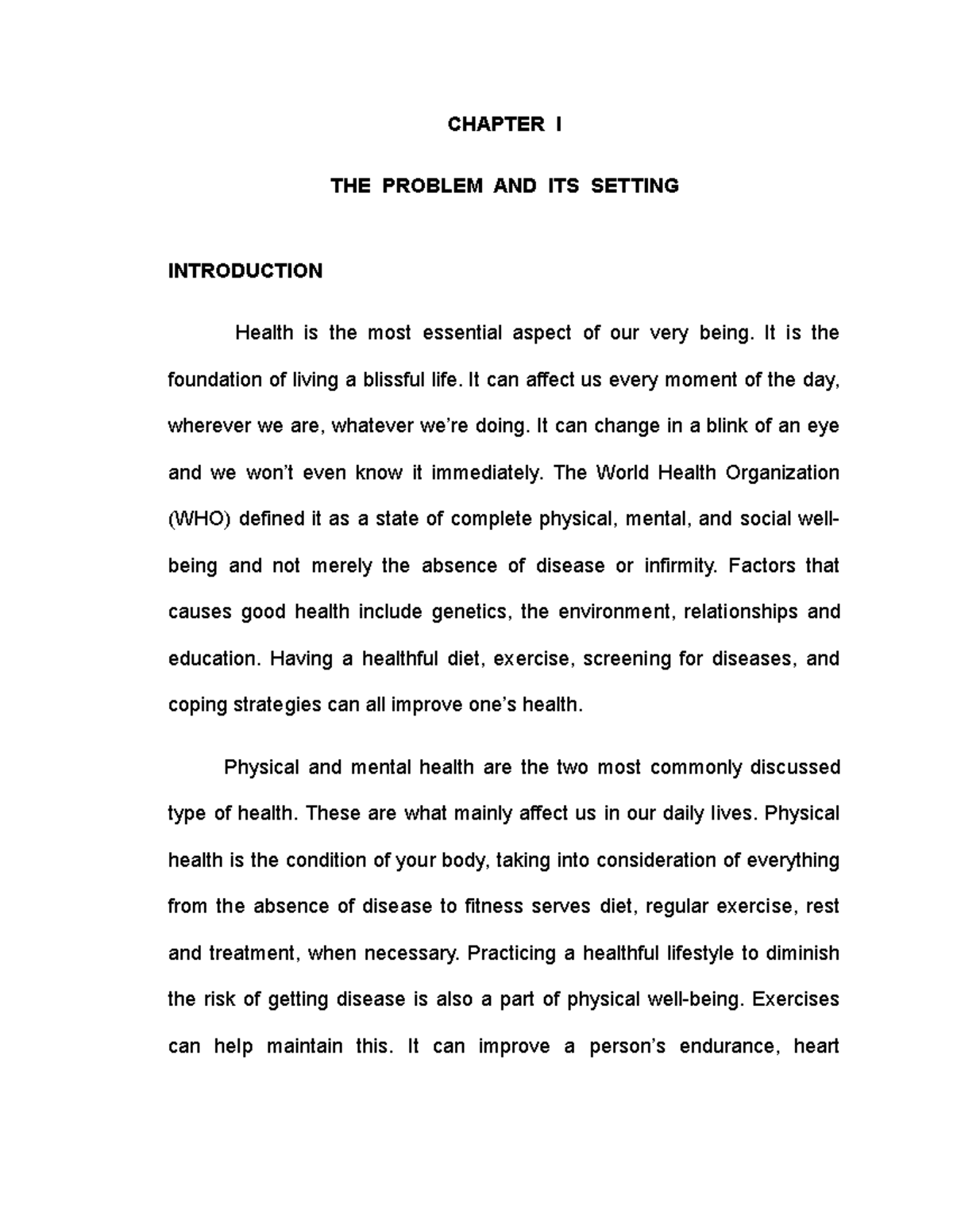 Chapter-I - CHAPTER I THE PROBLEM AND ITS SETTING INTRODUCTION Health ...