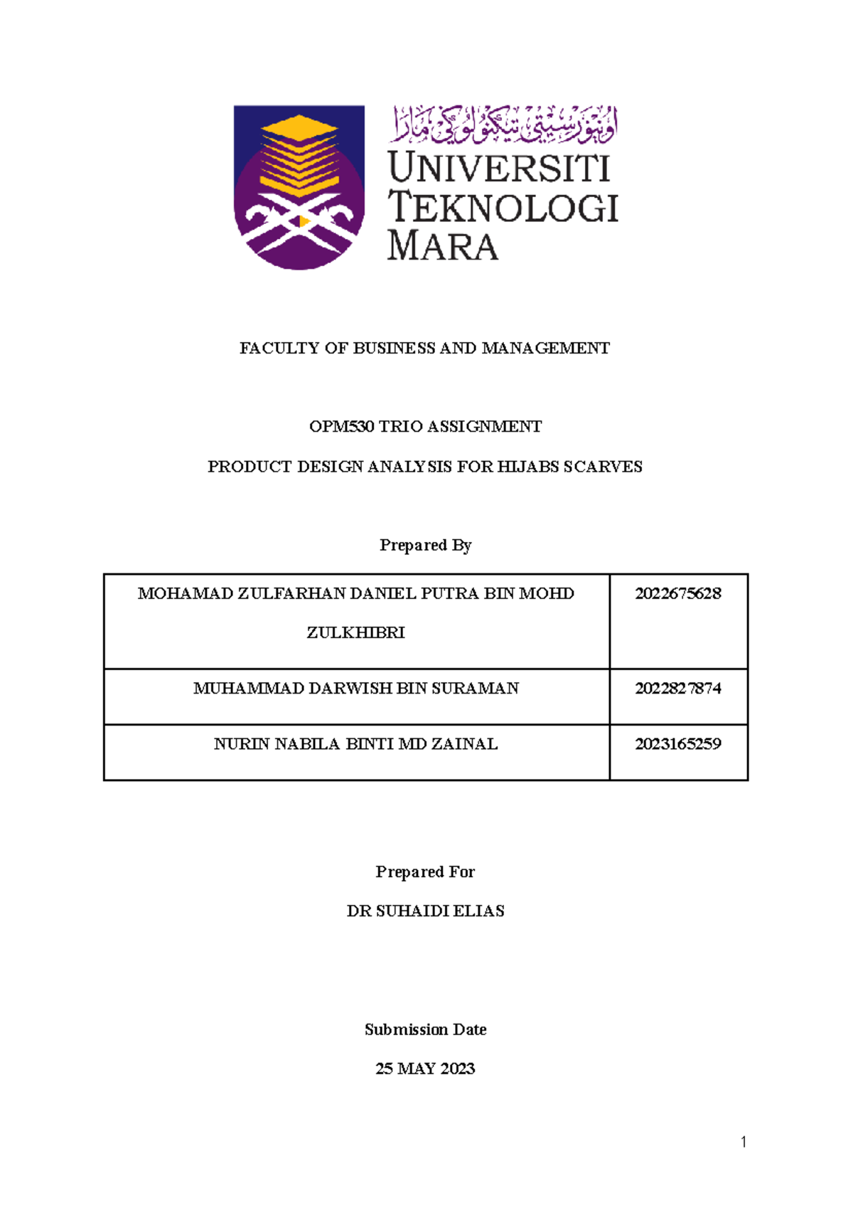 Trio Assignment OPM530 - FACULTY OF BUSINESS AND MANAGEMENT OPM530 TRIO ASSIGNMENT PRODUCT ...