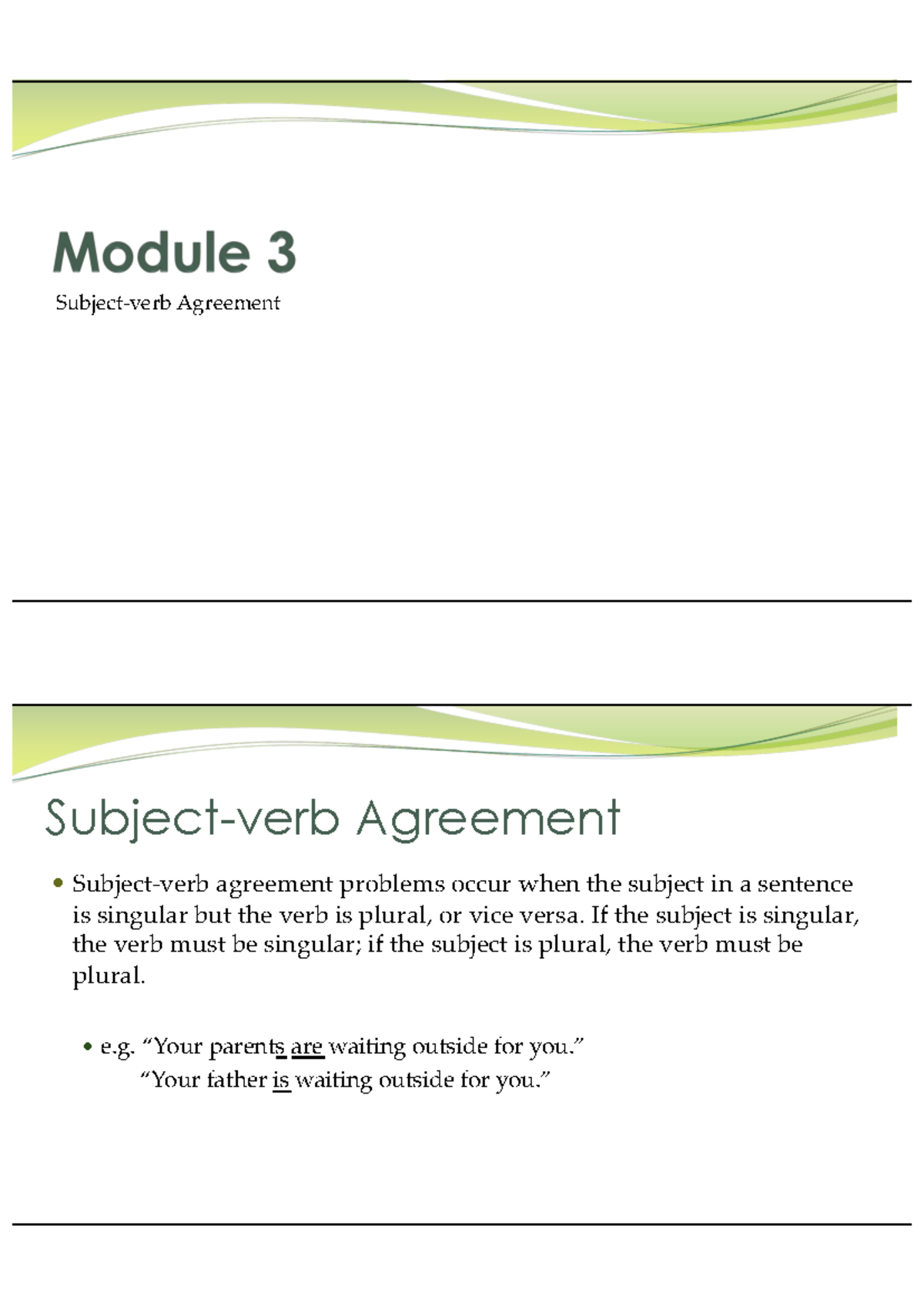 Lecture 3.3 Subject-verb Agreement - Subject-verb Agreement Subject ...
