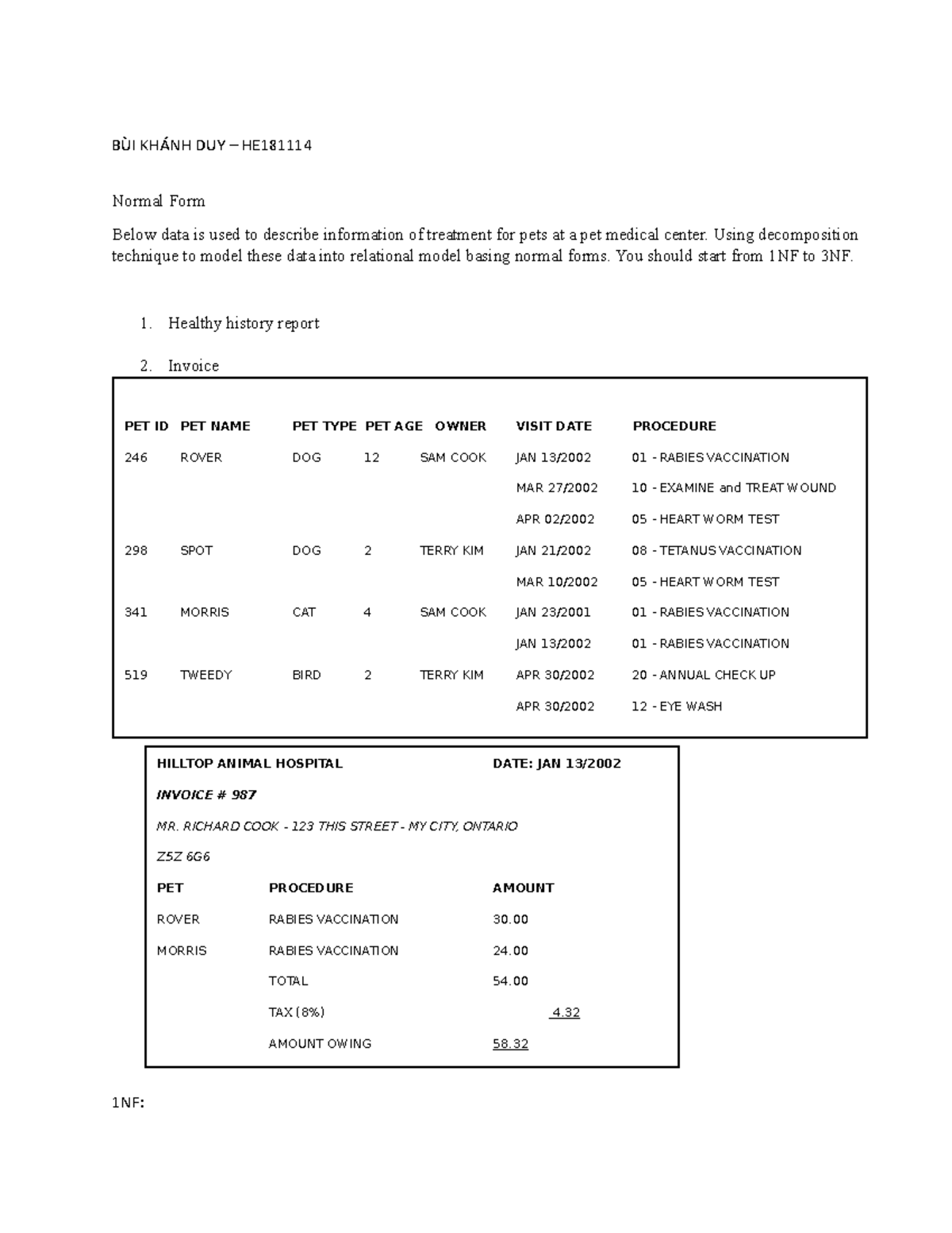 Lab2 - LAB2 of DBI202 - BÙI KHÁNH DUY – HE Normal Form Below data is ...