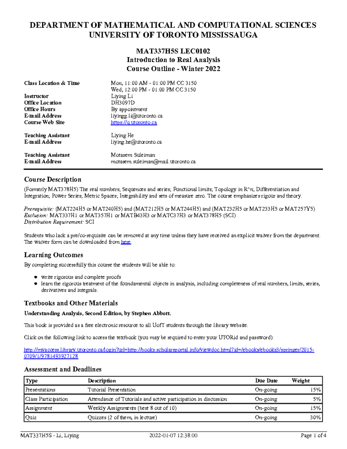 20221 MAT337H5S LEC0102 syllabus - Type Description Due Date Weight ...
