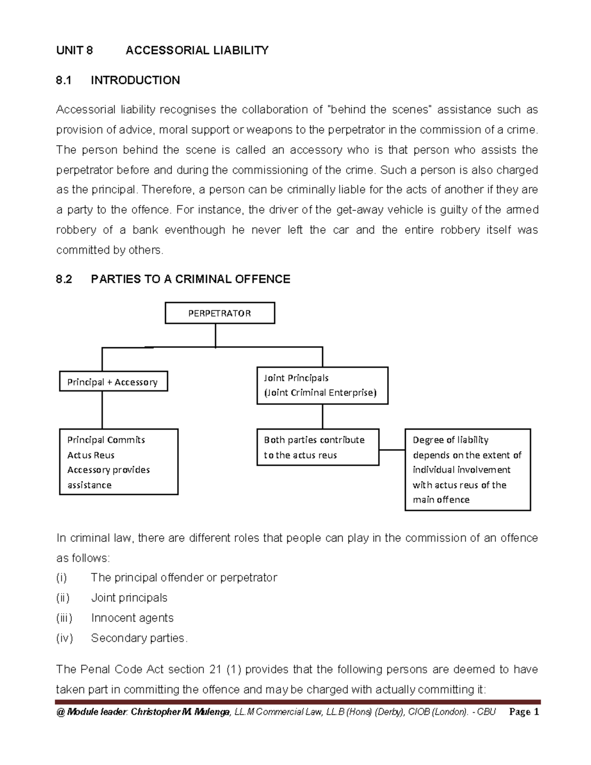 Criminal LAW UNIT 8 Accessorial Liability - Criminal Law - Copperbelt University - Studocu