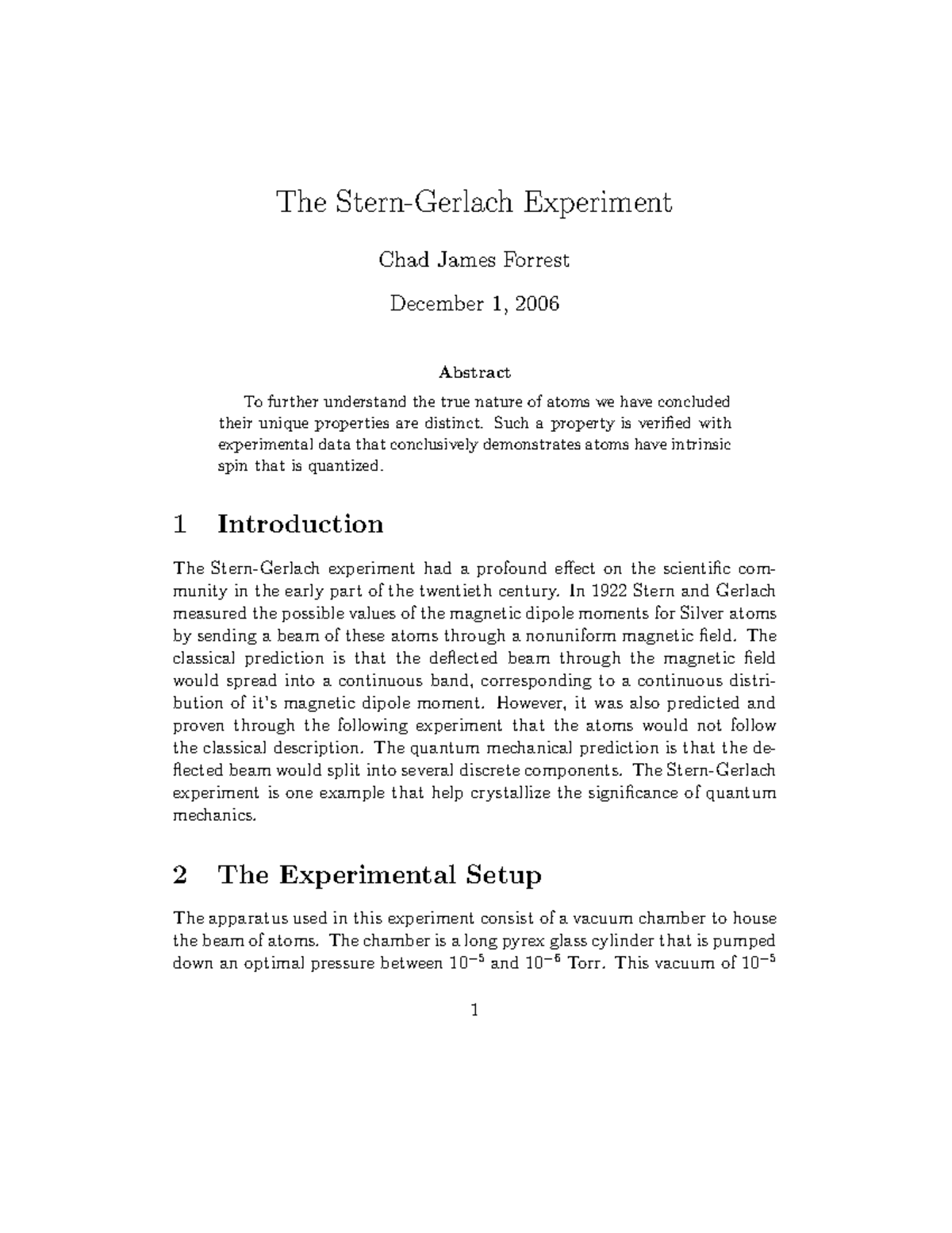 Stern Gerlach exp 9 - The Stern-Gerlach Experiment Chad James Forrest ...
