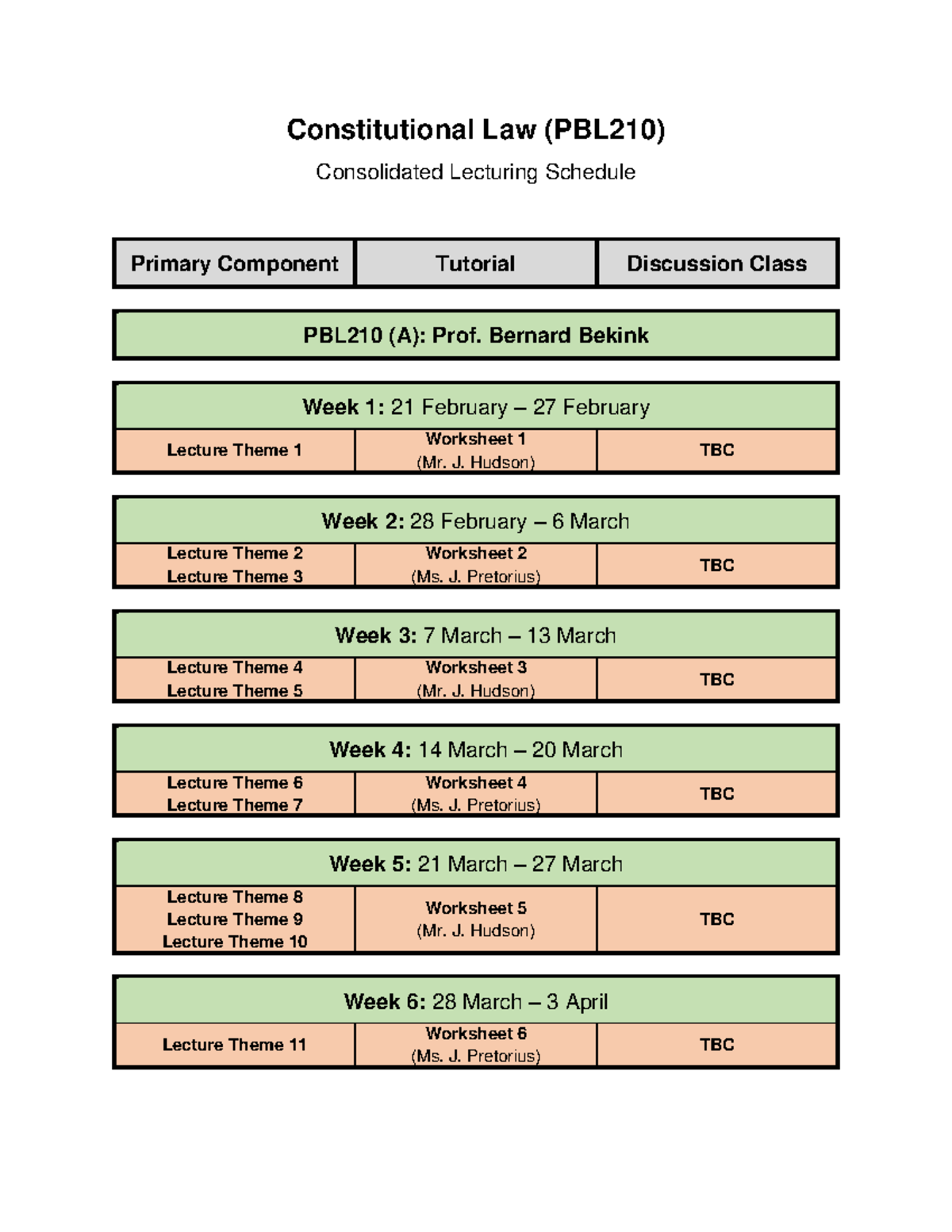 Consolidated Lecturing Schedule 2022 times - Constitutional Law (PBL210 ...