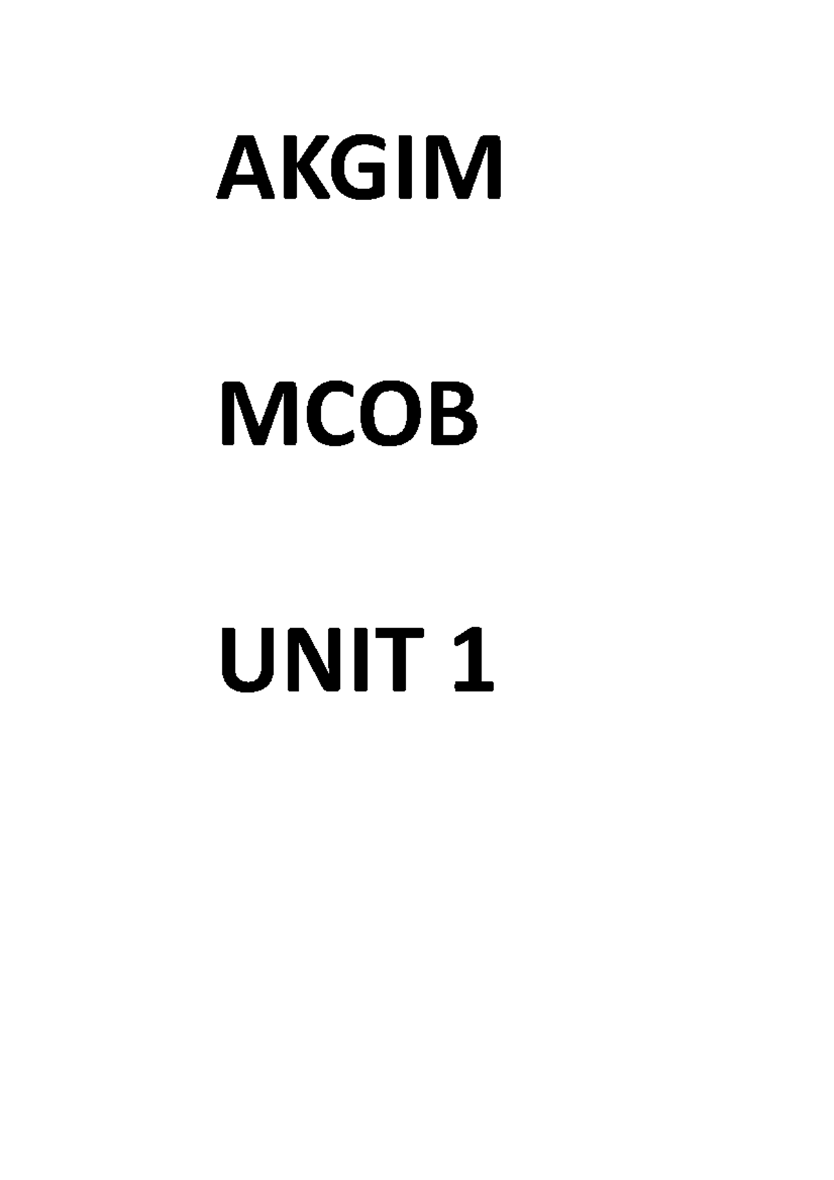 UNIT 1 - AKGIM MCOB UNIT 1 Nature of Management Management is the force that unifies human as ...