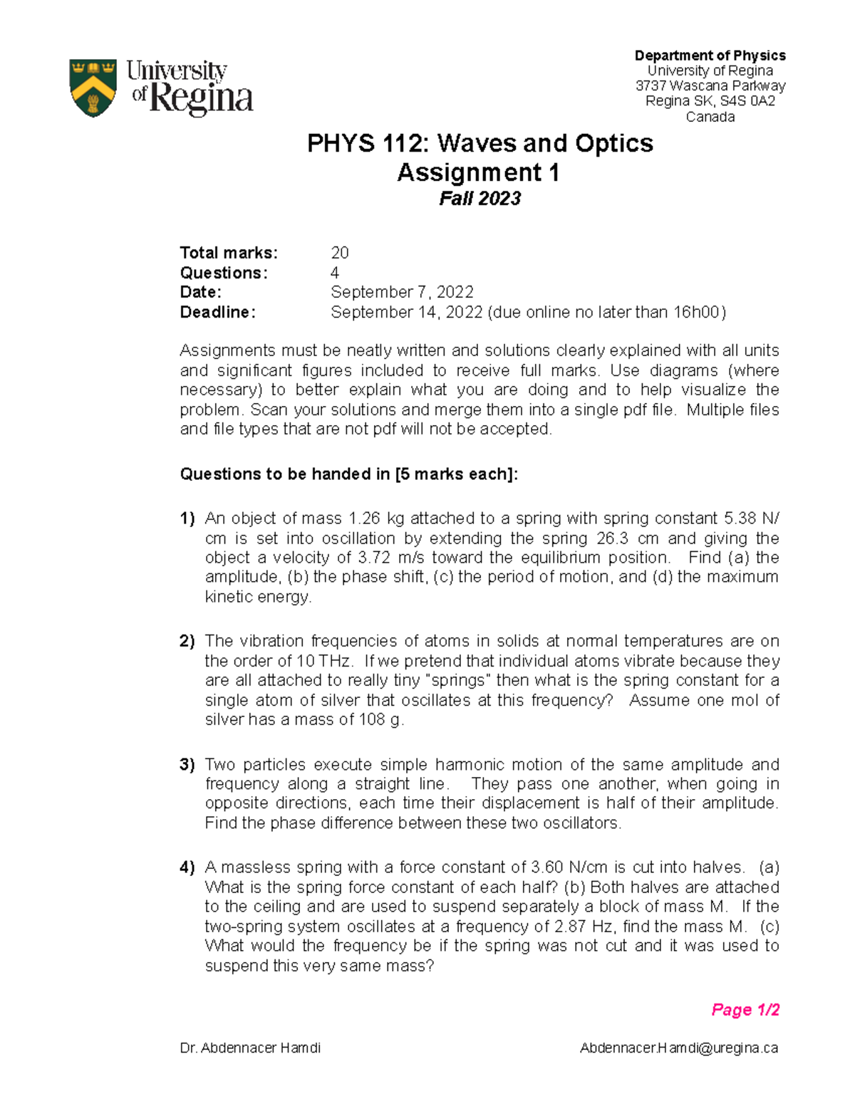 PHYS112 Assignment 1 - PHYS 112: Waves and Optics Assignment 1 Fall ...