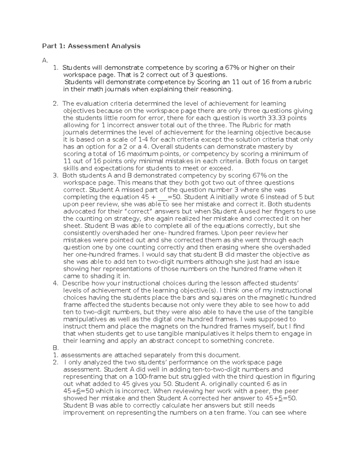 Pce task 3 - task 3 relfection - Part 1: Assessment Analysis A. 1. Students will demonstrate ...