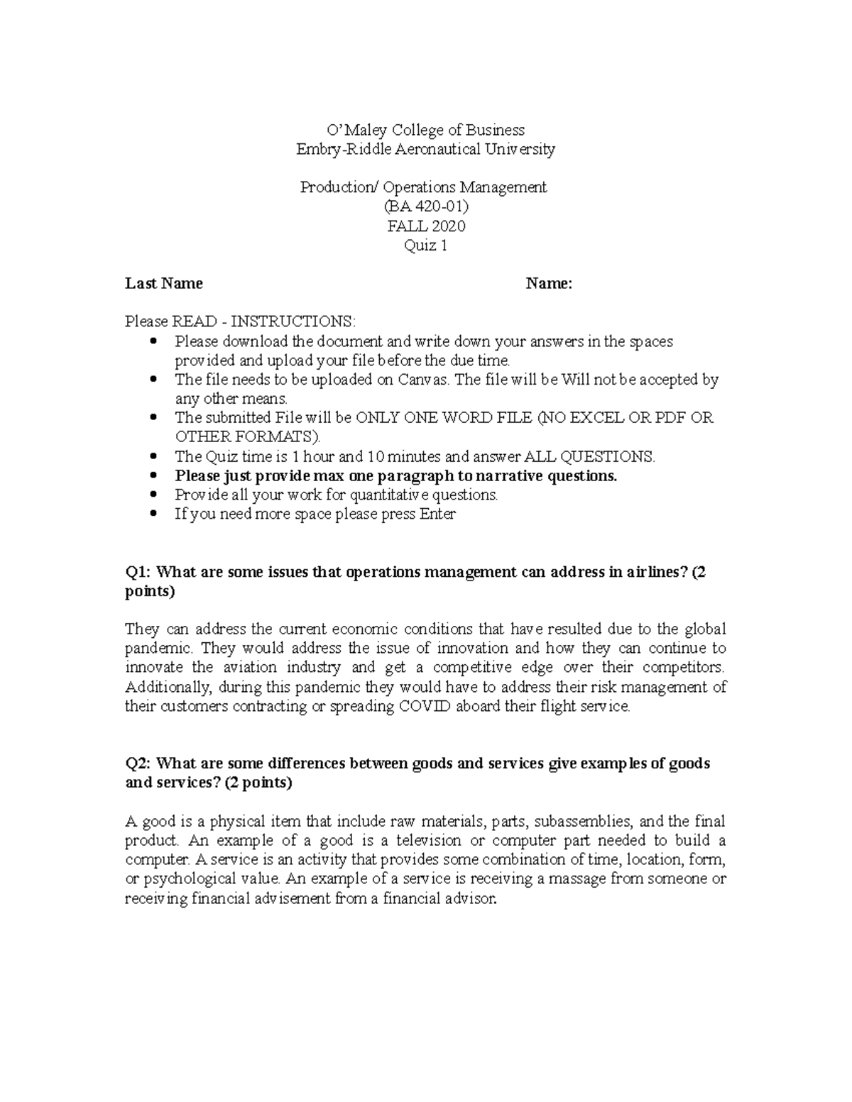 QUIZ#1 - quiz 1 - O’Maley College of Business Embry-Riddle Aeronautical ...