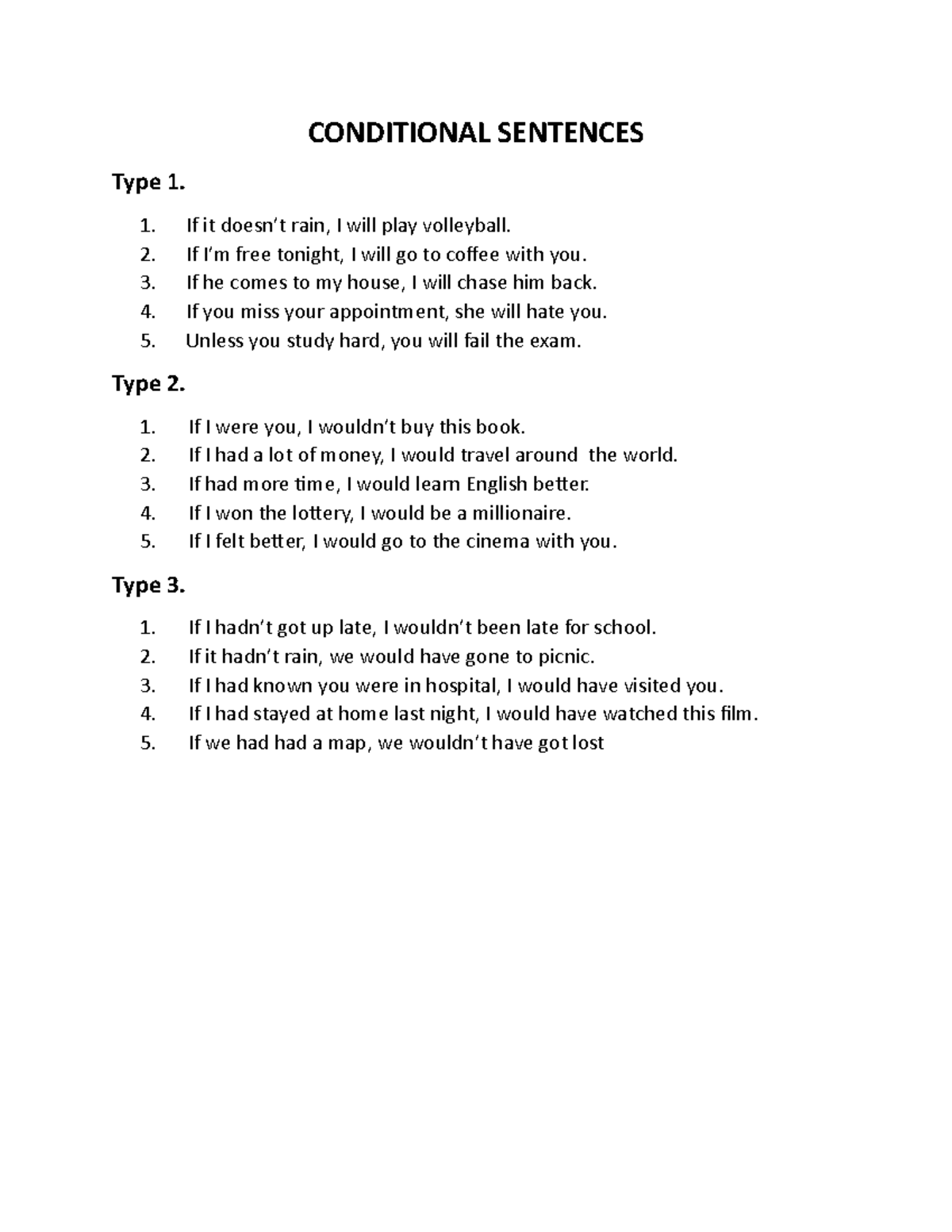 Conditional sentences - CONDITIONAL SENTENCES Type 1. If it doesn’t ...