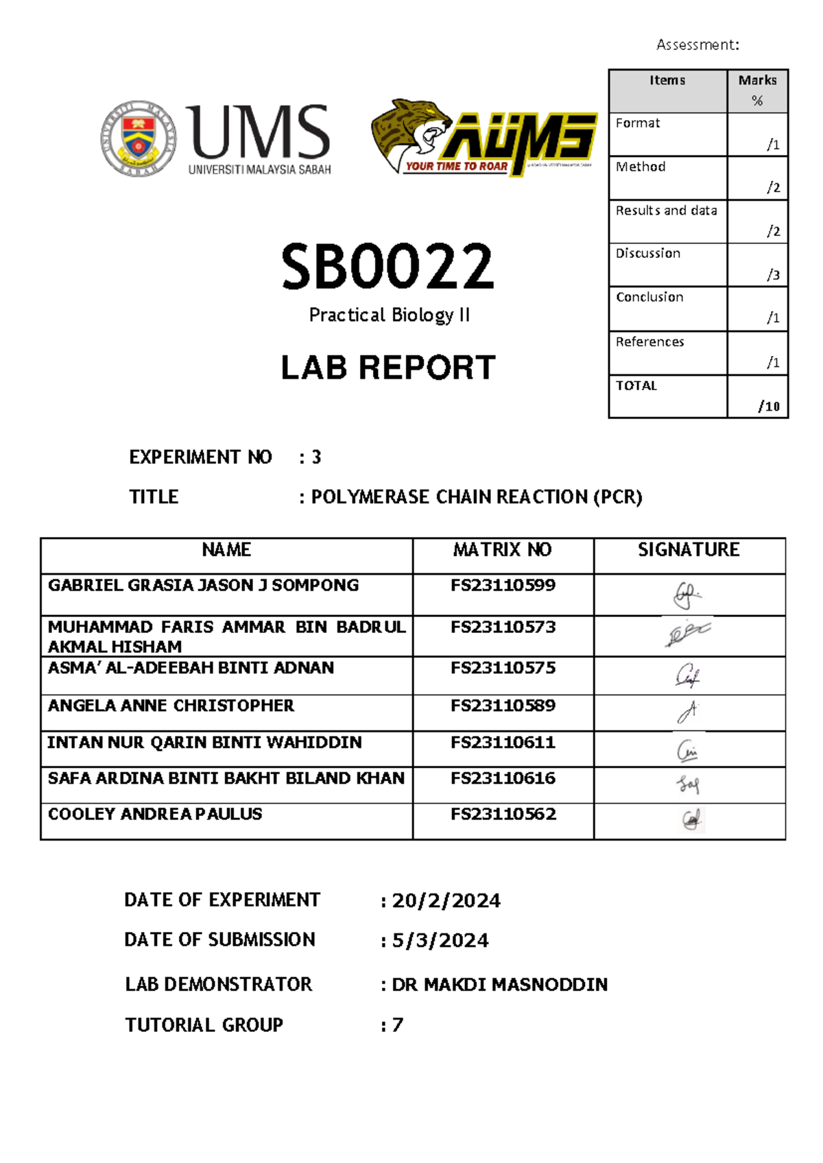 SB0021 T7 EXP3 - Biology Report - SB002 2 Practical Biology II LAB REPORT EXPERIMENT NO : 3 ...