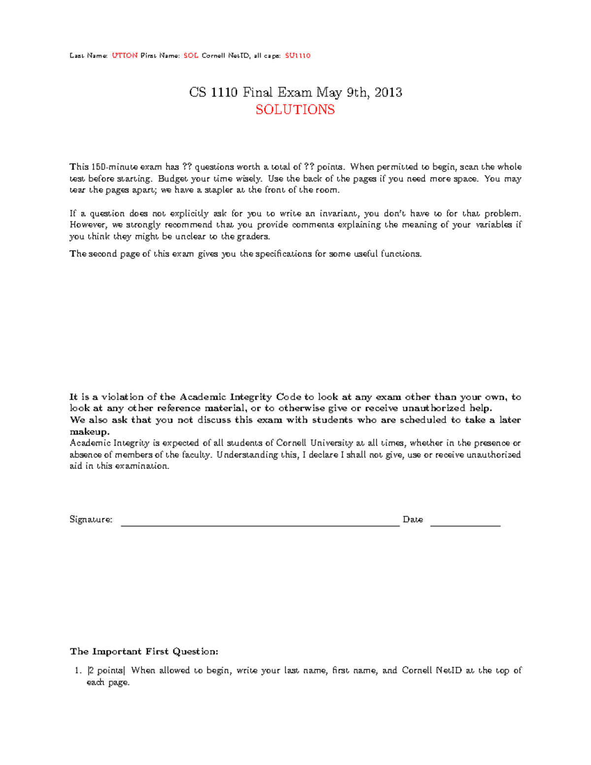 2013 spring final answers - Last Name: UTION First Name: SOL Cornell ...